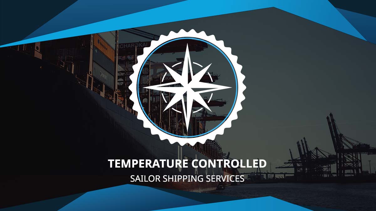 Temperature Controlled Freight - Sailor Shipping